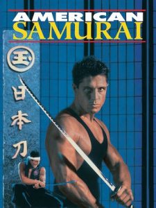 American Samurai (1992) – MonsterHunter